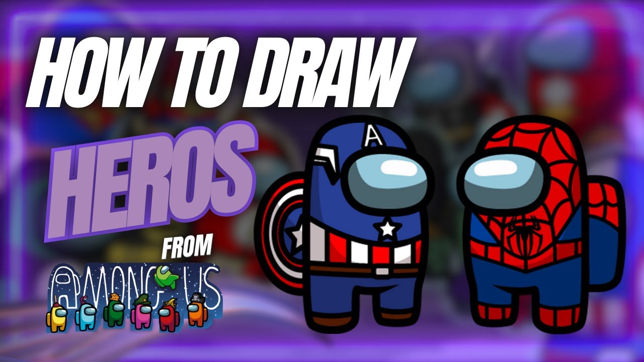 HOW TO DRAW AMONG US #amongus #among #among_us #amongusanimation #heros ...