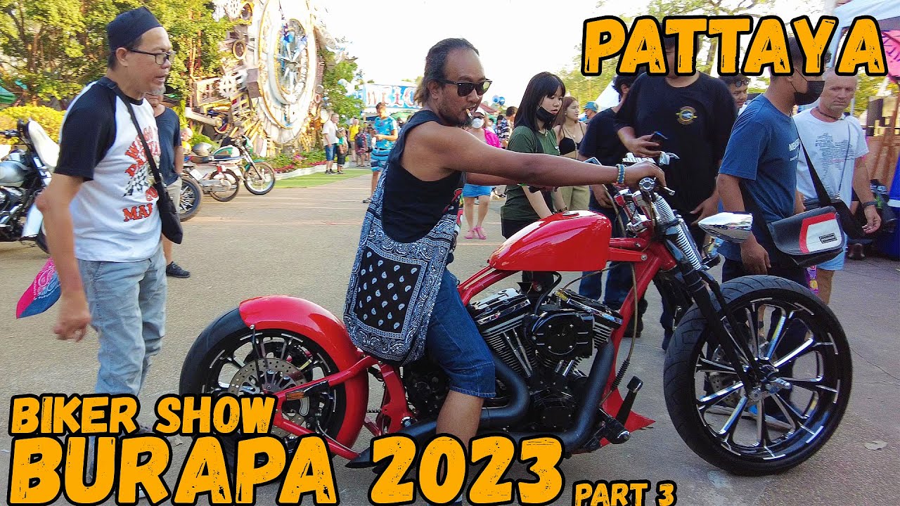 Thailand Burapa Pattaya bike week 2023 part 3 - YouTube