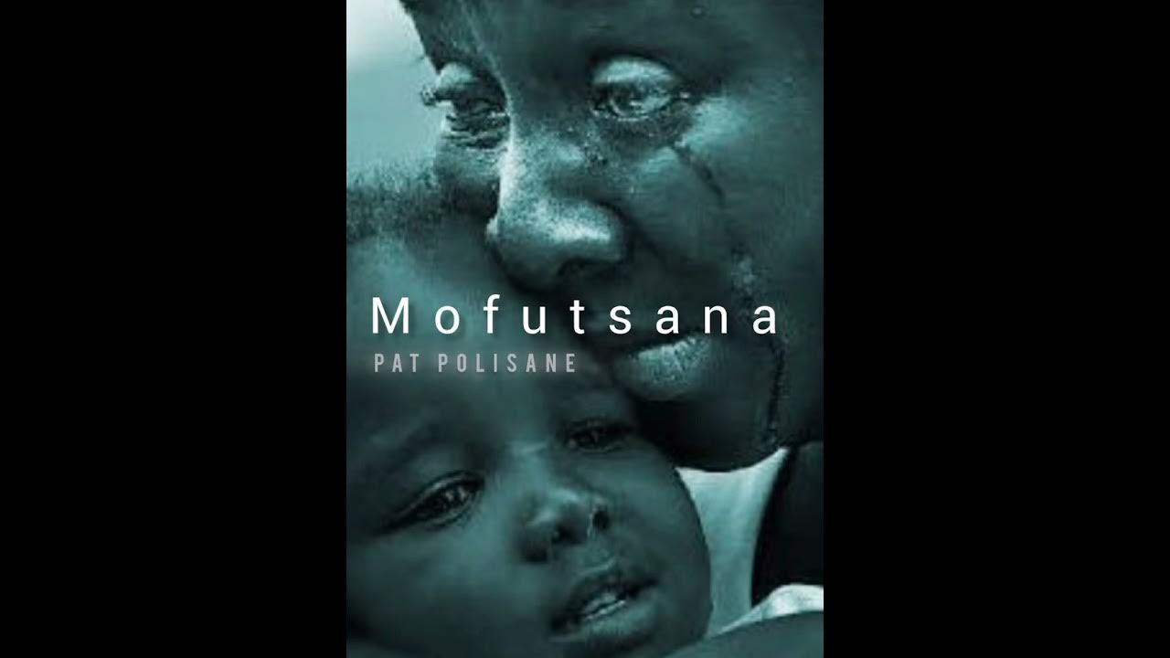 Mofutsana - YouTube