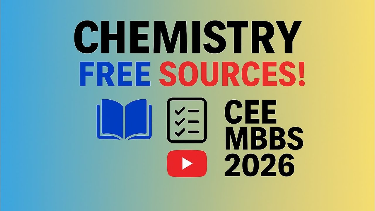 Complete CHEMISTRY for CEE MBBS Using ONLY Free YouTube Videos|Topic ...