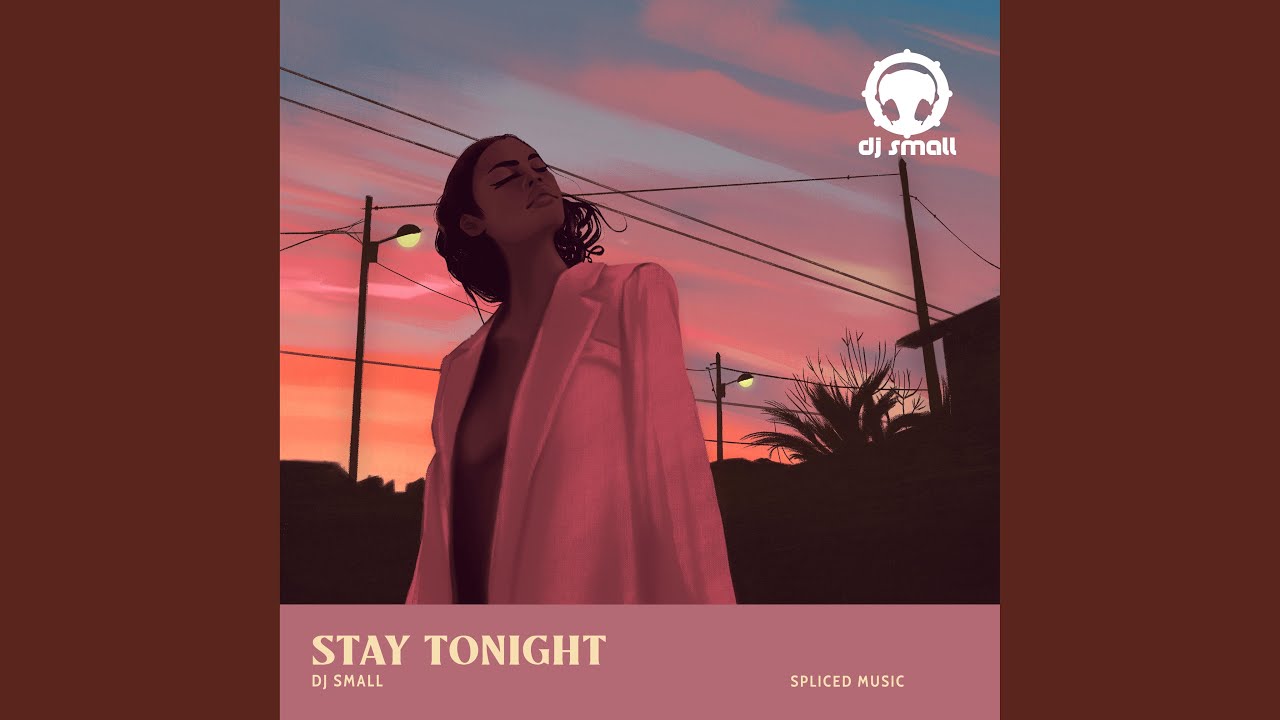 Stay Tonight - YouTube