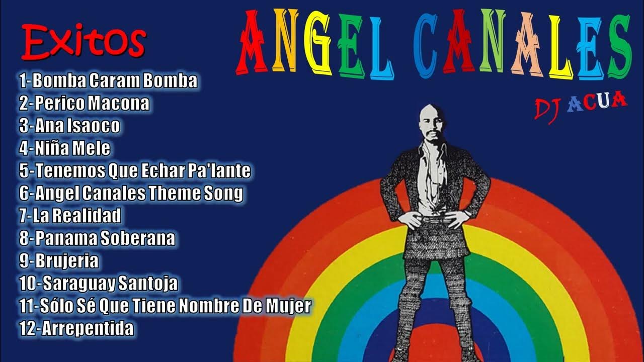 Angel Canales | Salsa Mix | Lo Mejor de | Grandes Exitos | DJAcua - YouTube