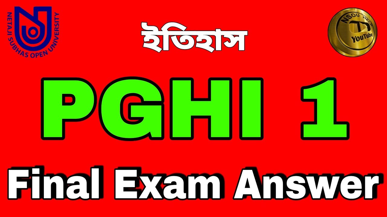 PGHI 1 Final Exam Answers 2021 NSOU PGHI 1 Final Exam Answers NSOU pghi-1-final-exam-answers-2021-nsou-pghi-1-final-exam-answers-nsou