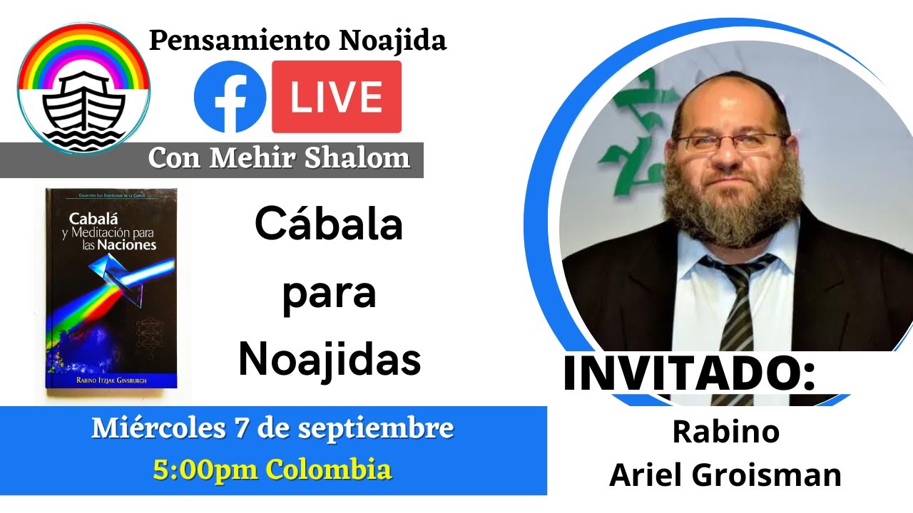 Cábala para Noájidas, con el Rab Ariel Groisman - YouTube