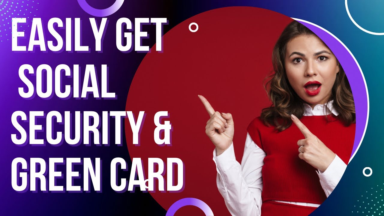 How To Apply For Both Social Security Card And Green Card Together At how-to-apply-for-both-social-security-card-and-green-card-together-at