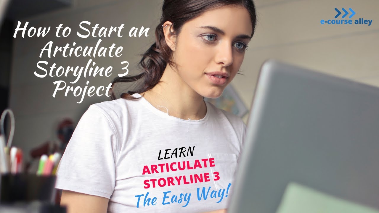 How to Start an Articulate Storyline 3 Project - YouTube