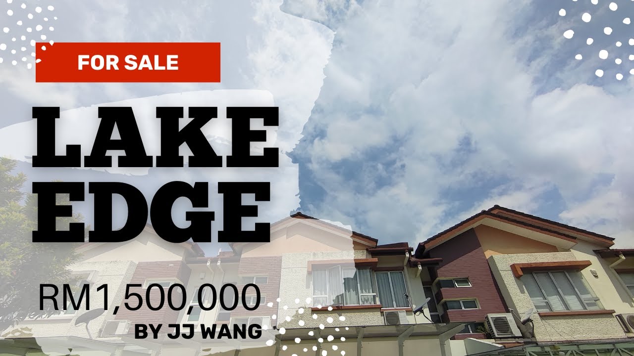 Lake Edge, Kota Kemuning for Sale – JJ Wang - YouTube