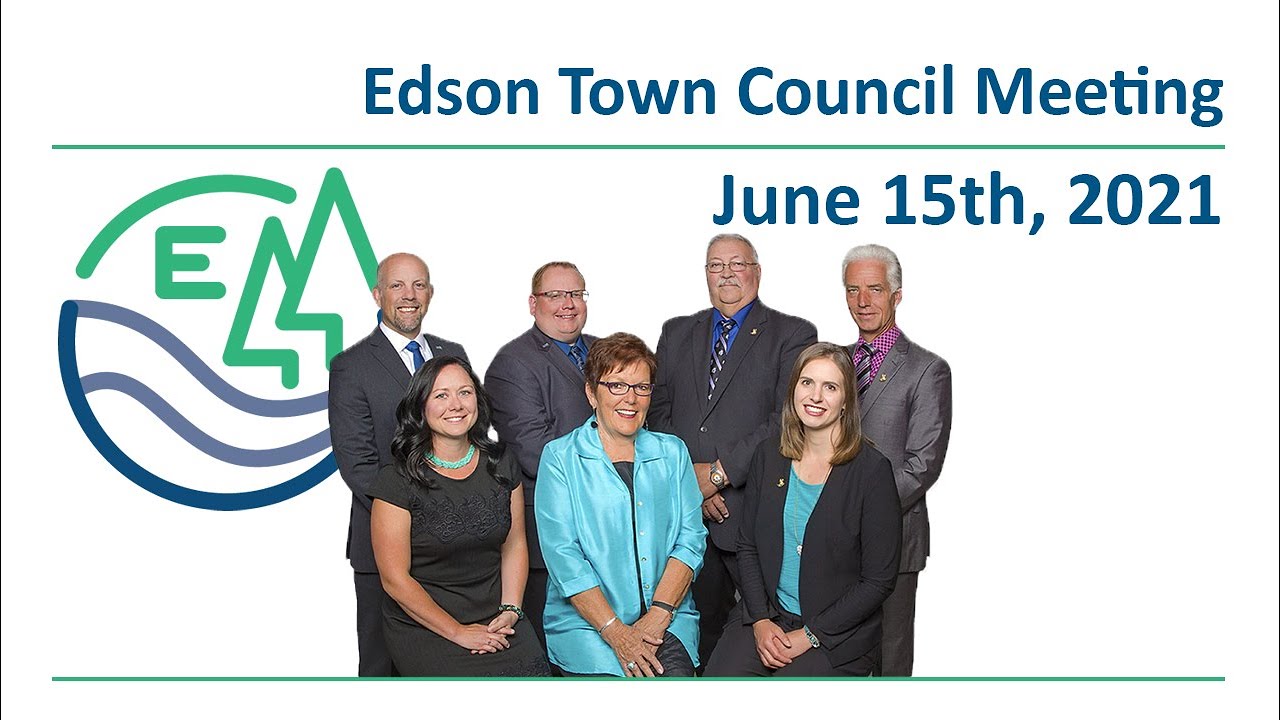 Edson Town Council Meeting - June 15th, 2021 - YouTube