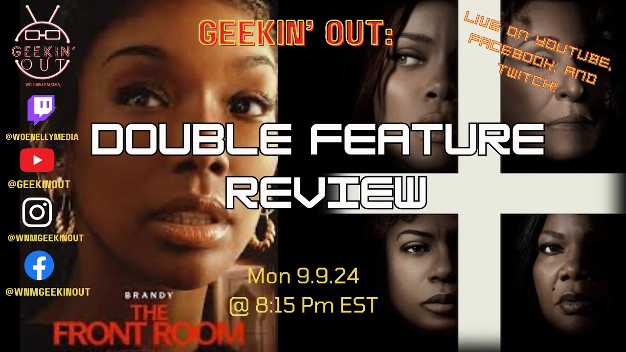 Geekin' Out S4E6: Double Feature Review - YouTube