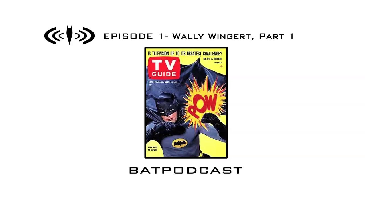 The BatPodcast- Episode 1 - Wally Wingert, Part 1 - YouTube