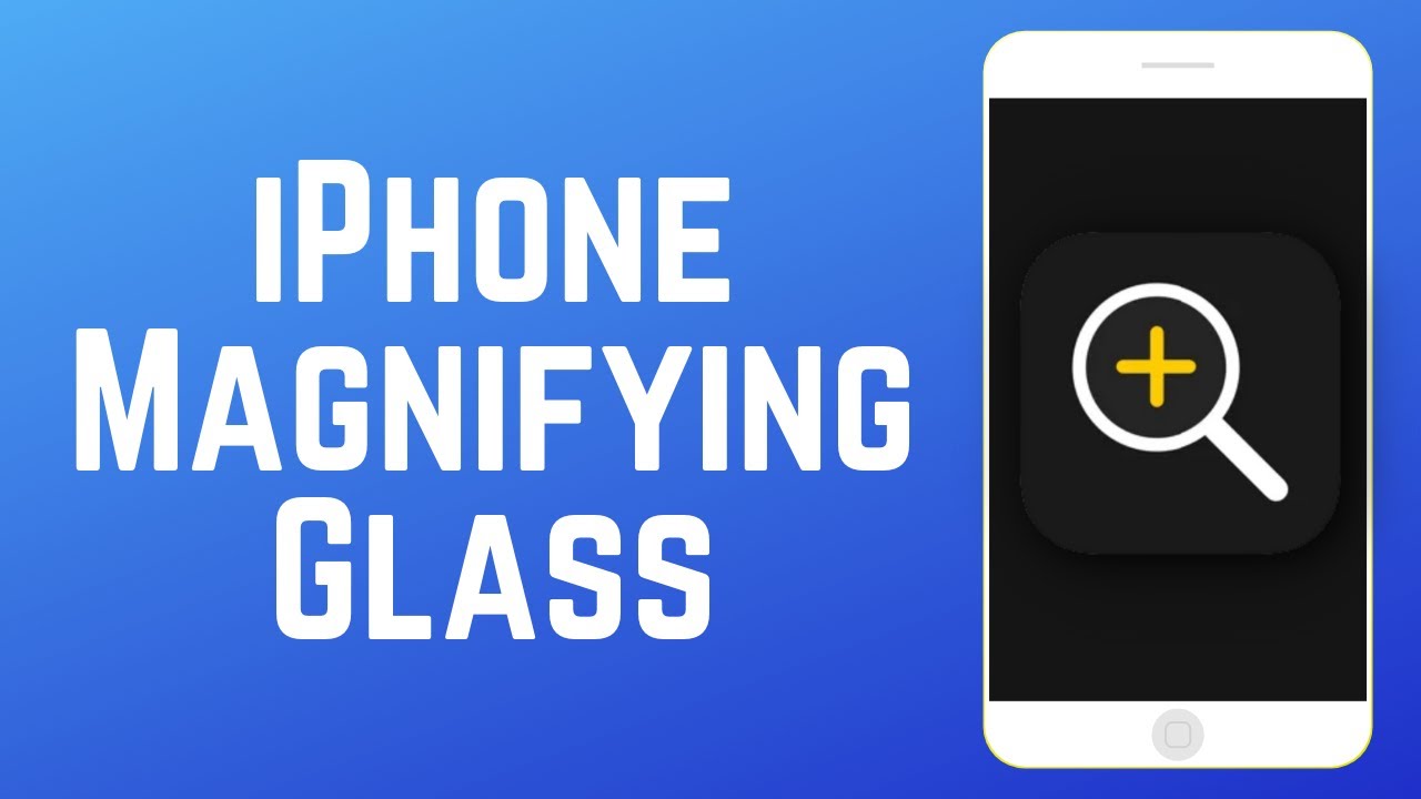 How To Use Your IPhone As A Magnifying Glass YouTube How To Use Your IPhone As A Magnifying Glass YouTube