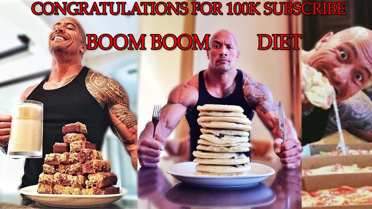 THE ROCK || BOOM BOOM DIET || CONGRATULATIONS FOR 100K SUBSCRIBE # ...