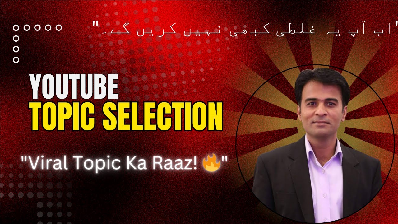 "How to Choose the Perfect YouTube Topic? | Viral Content Ideas for ...