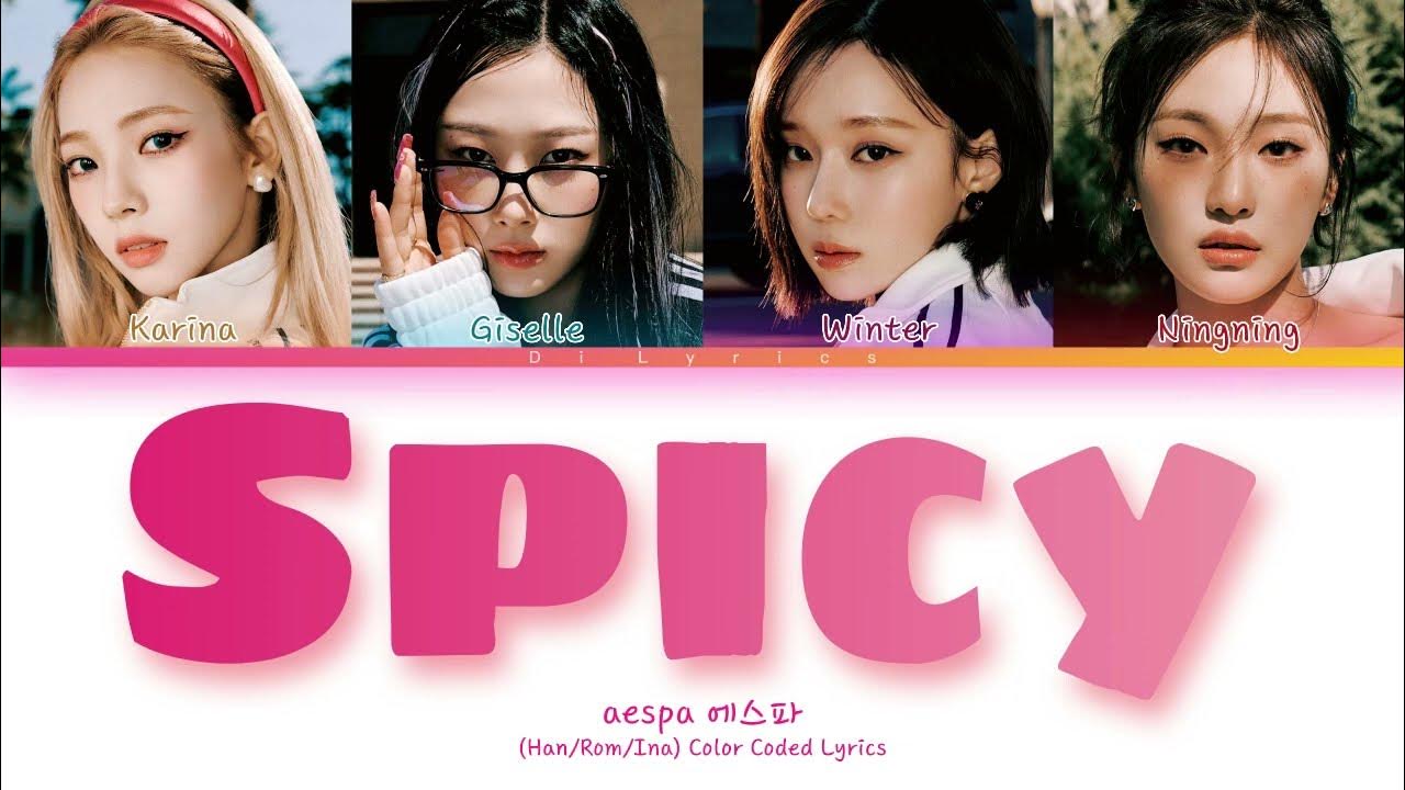 aespa 'Spicy' [Han/Rom/Ina] Lirik dan Terjemahan Indonesia Color Coded Lyrics - YouTube