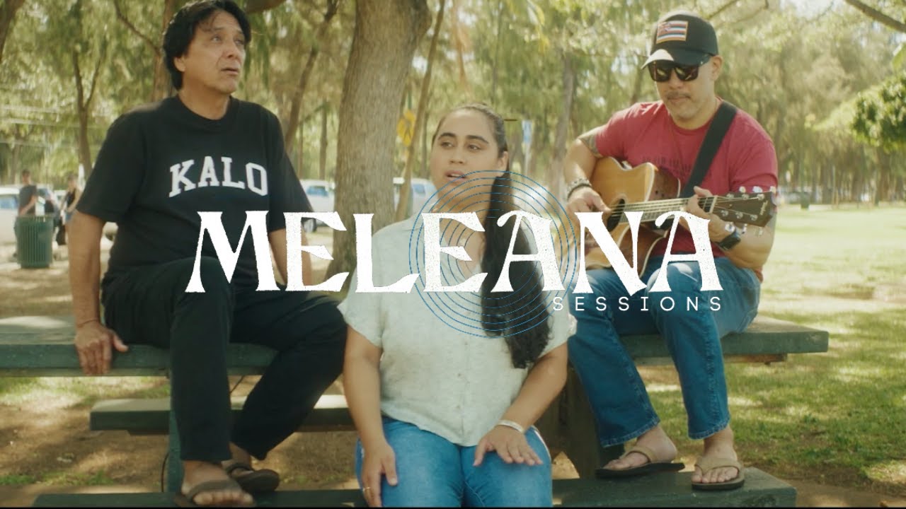 Meleana Sessions | “Naturally” ft. David Cruz, Kapali Bilyeu & Shawn ...