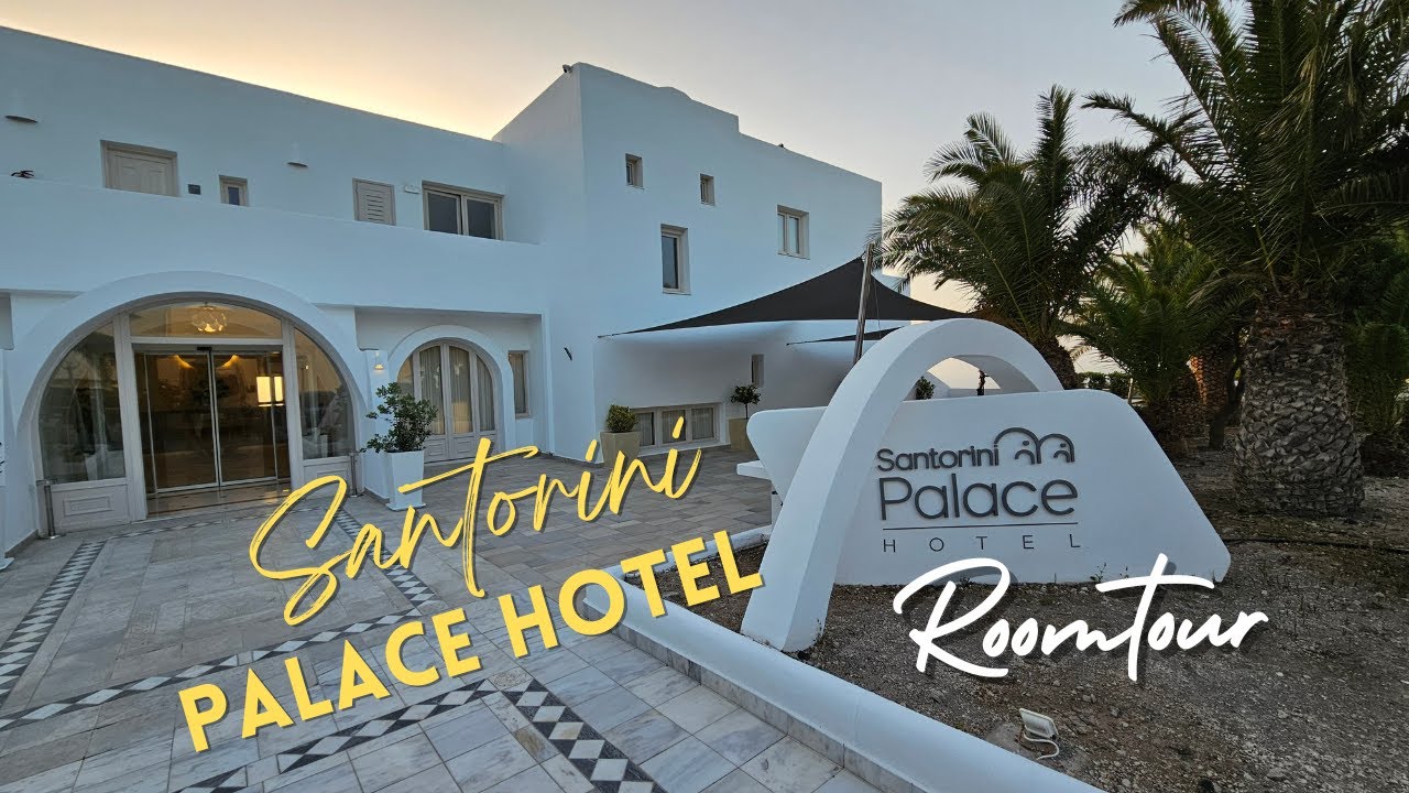 Santorini Palace Hotel - Room Tour - Room 302 - YouTube