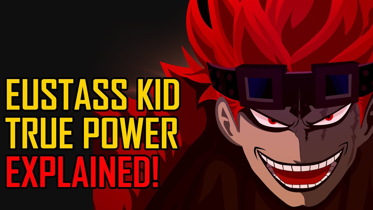 Explaining Eustass Kid Haki, Power and Abilities | How Strong is ...