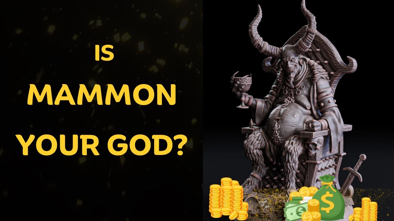 HOW TO KNOW IF MAMMON IS YOUR GOD ? - YouTube