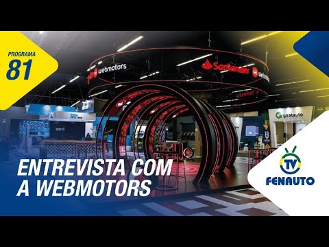 Fenauto TV - Programa 81 - A despedida do 10º Congresso, entrevista com a Webmotors e mais ...