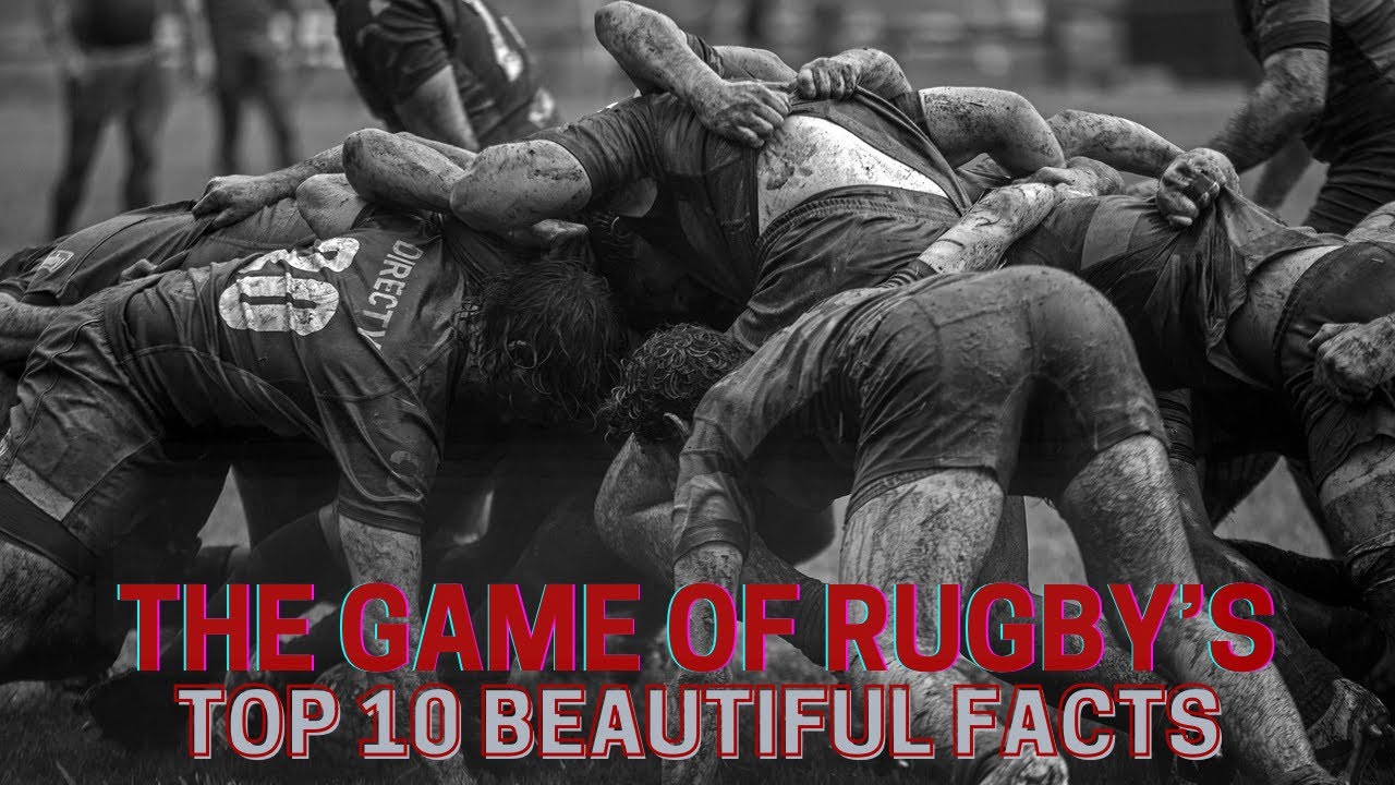 Rugby 🏉 | The Game | Top 10 beautiful facts - YouTube