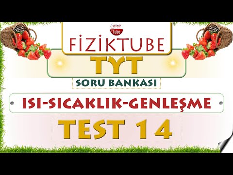 TYT | FİZİK SORU BANKASI | TEST 14 | ISI SICAKLIK | TERMOMETRELER