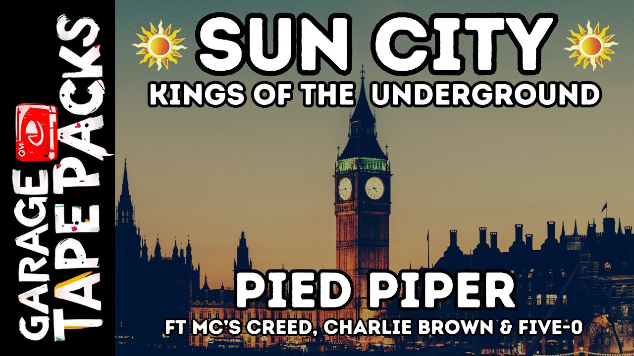 Pied Piper Ft. MCs Creed, Charlie Brown (RIP) & Five-0 | Sun City ...