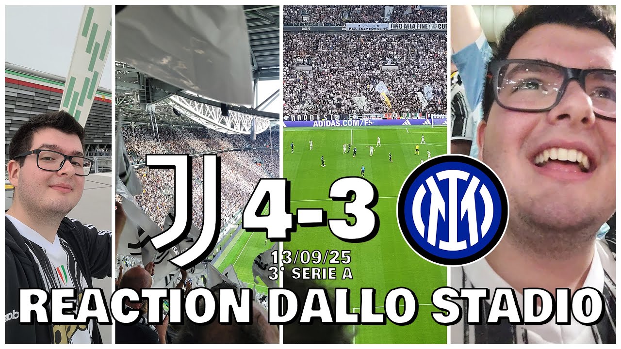 PARTITA CLAMOROSA!...REACTION DALLO STADIO JUVENTUS INTER 4-3 - YouTube