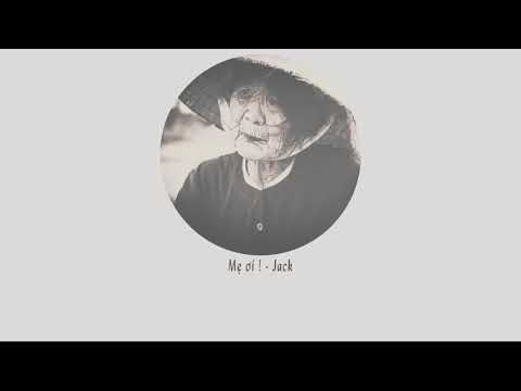 Mẹ ơi 1 - JACK (J97)