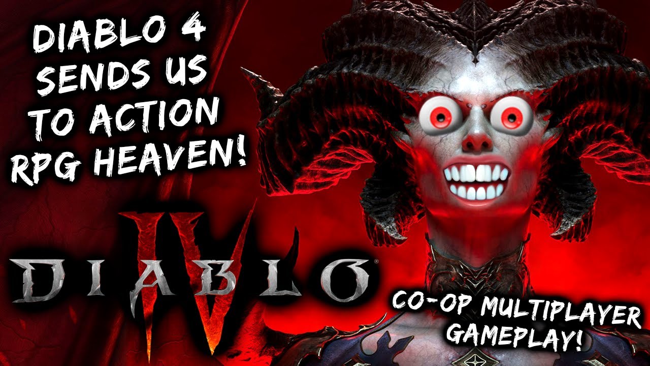 DIABLO IV SENDS US TO ACTION RPG HEAVEN! | Let's Play Diablo IV - YouTube