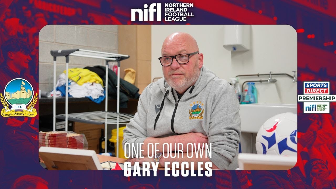 One Of Our Own | Gary Eccles - Linfield - YouTube