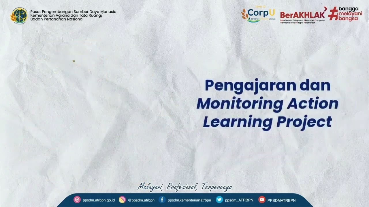 “Soft Launching Corporate University (CorpU) Kementerian ATR/BPN” - YouTube