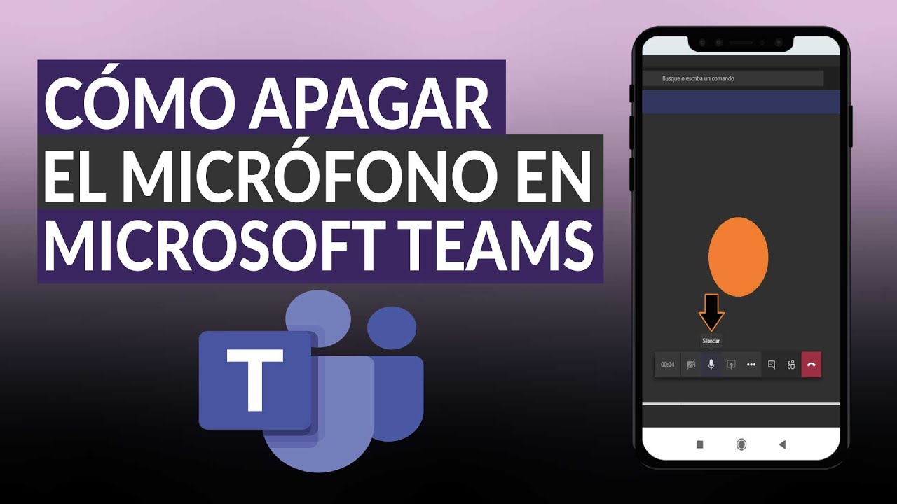 ¿Cómo Apagar el Micrófono Dentro de Microsoft Teams? - Configurar ...