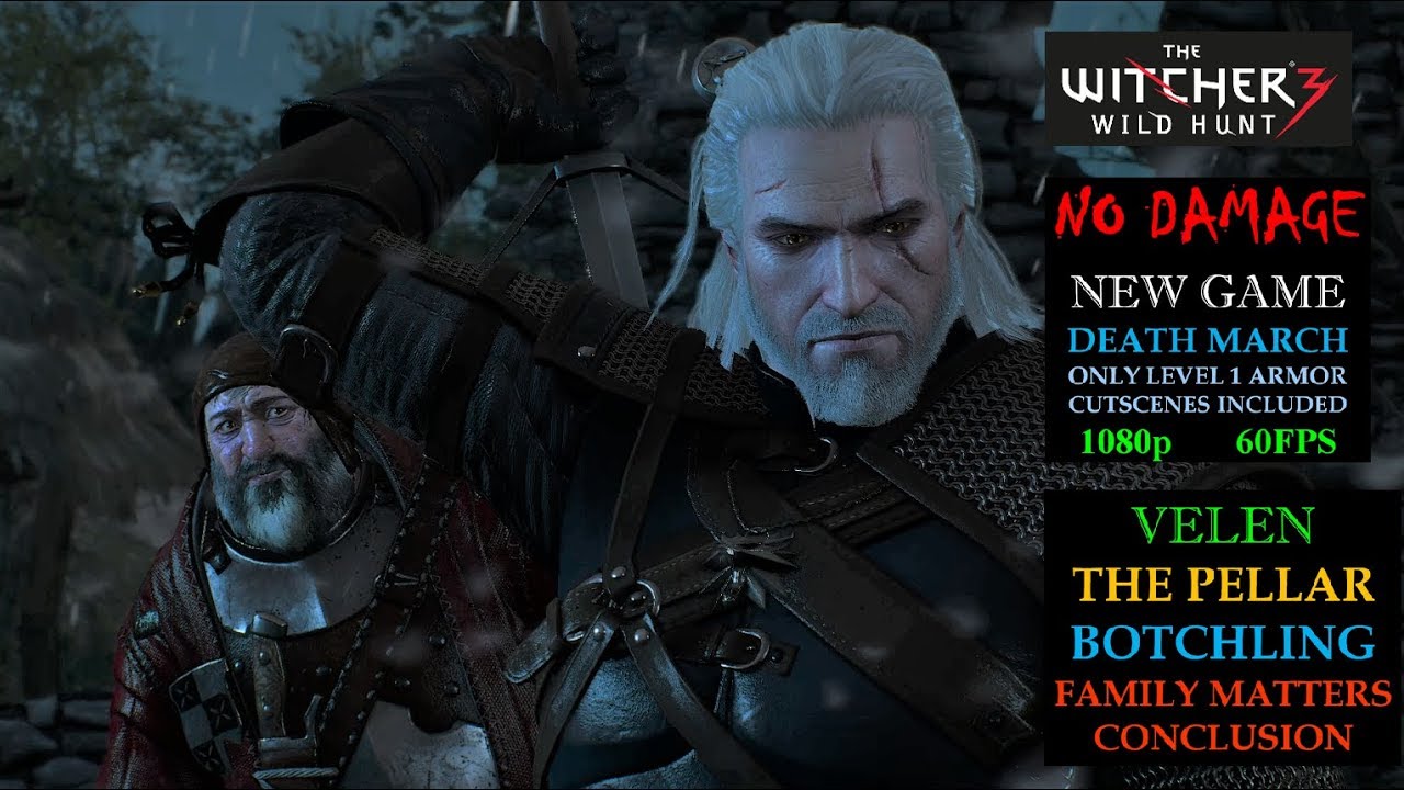 The Witcher 3 [DEATH MARCH] #10 NO DAMAGE The Pellar/Botchling ...