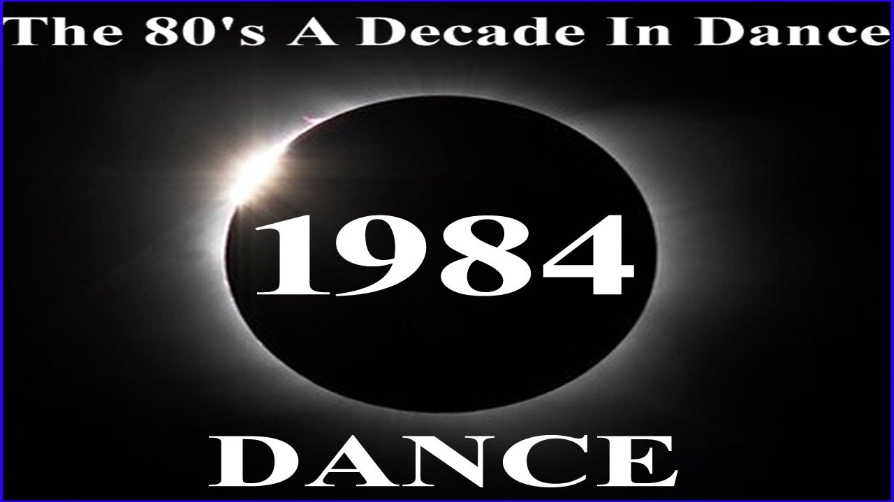 Mixed By Blick 1984 The 80s A Decade In Dance Dance - YouTube