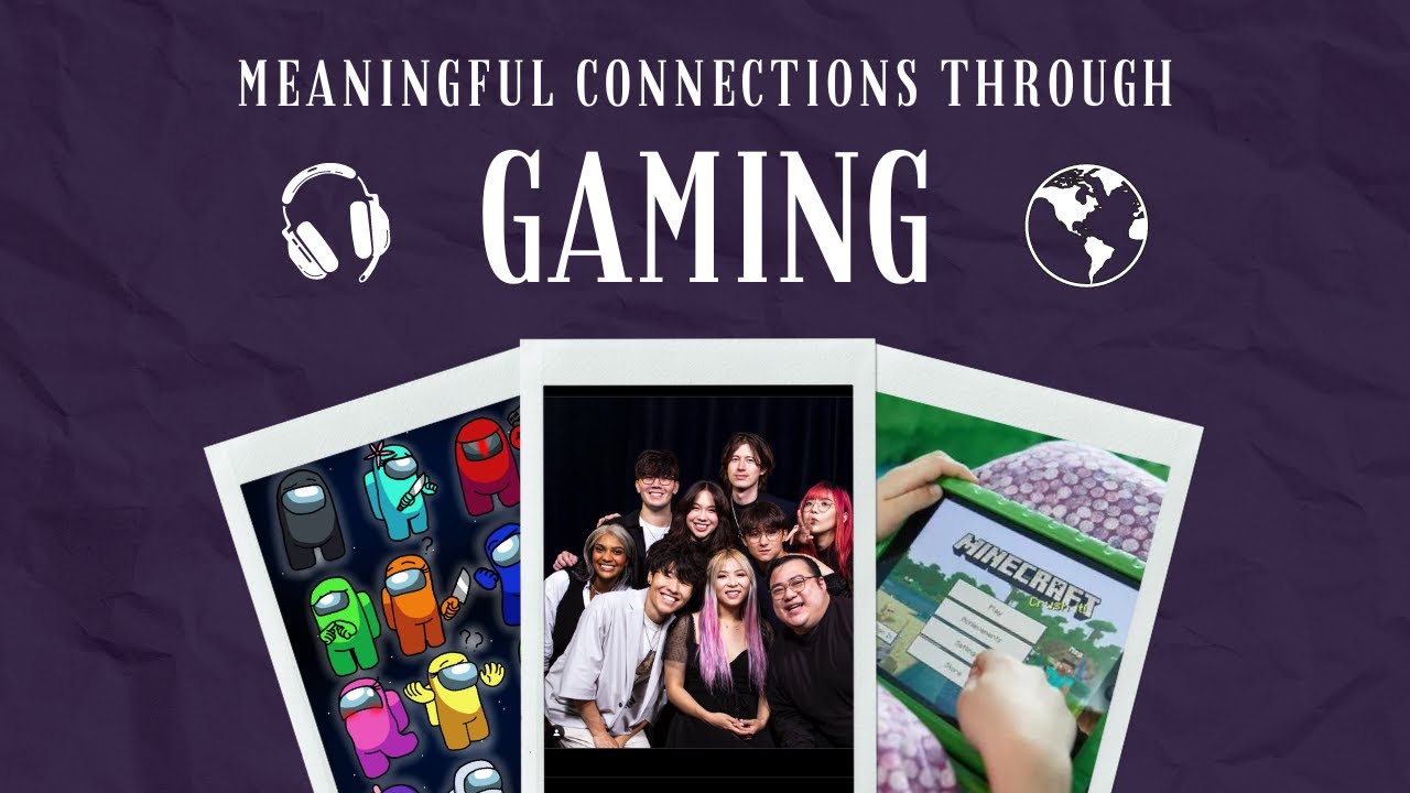 Meaningful Connections Through Gaming - YouTube