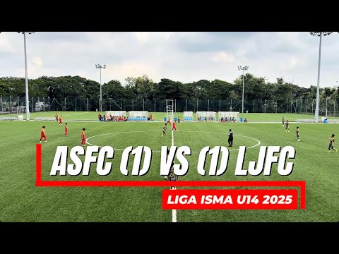 LIGA ISMA U14 2025 ( ASFC (1) VS (1) LJFC