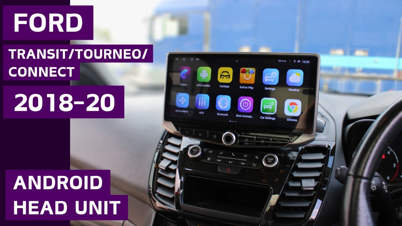 Ford Transit Connect Tourneo | 2018-20 | Android Dash Display Showcase ...