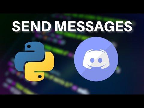 Using Python Requests to Send Discord Messages - YouTube