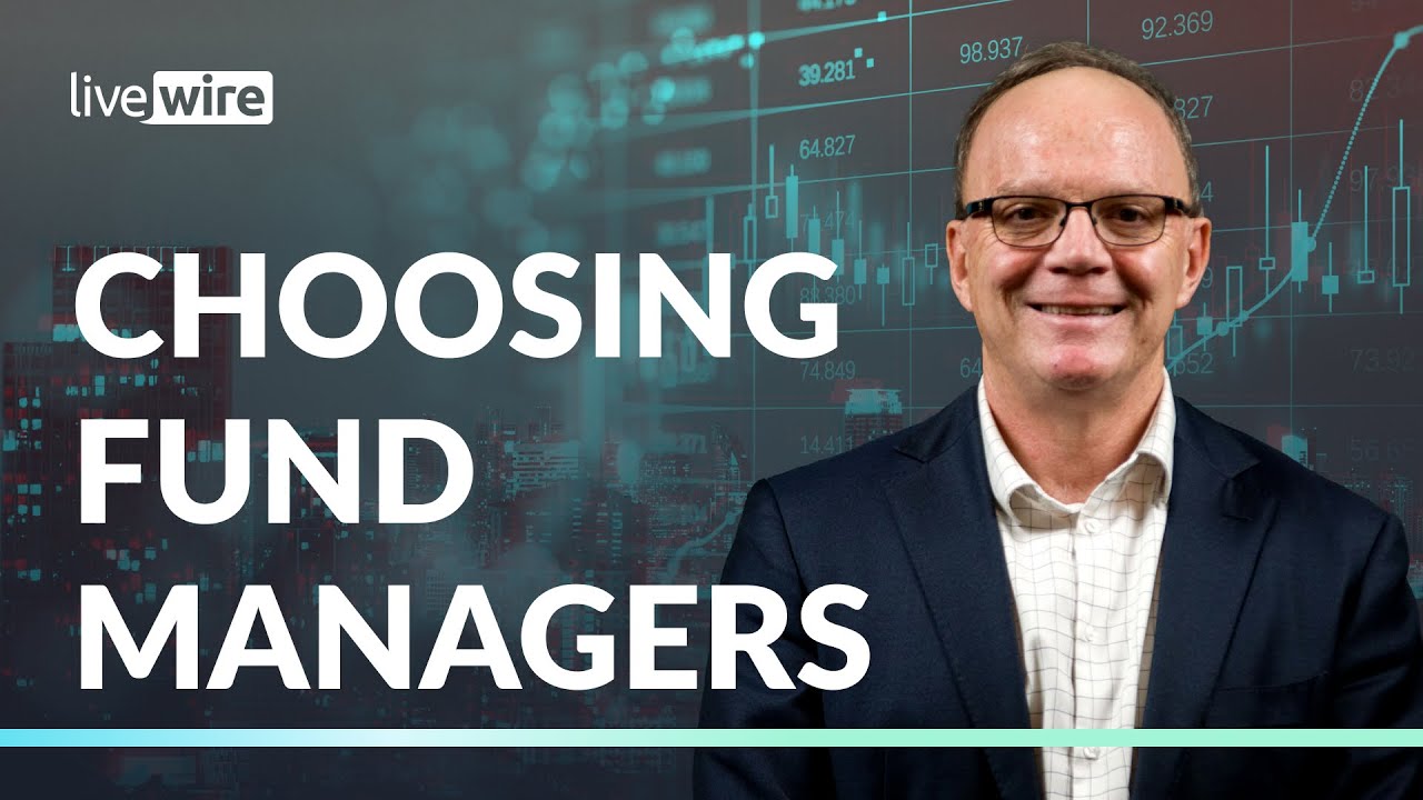 How to choose excellent fund managers - YouTube