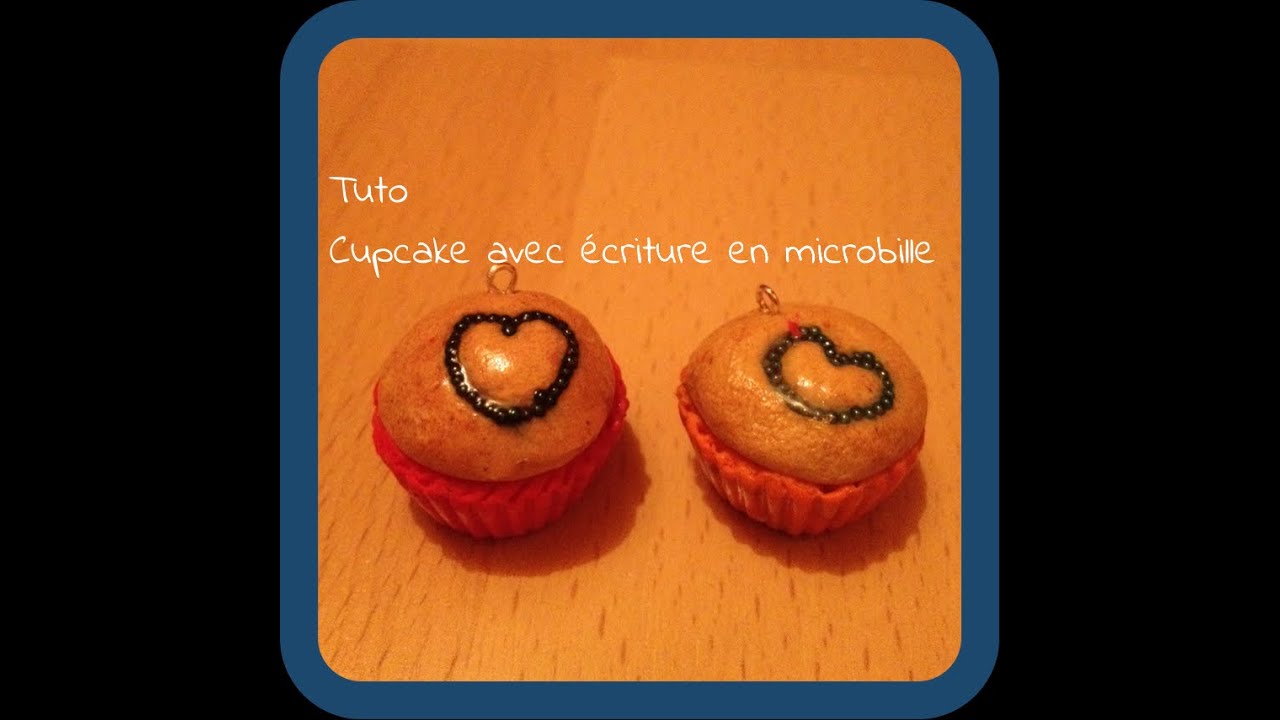 [Tuto] Cupcake Avec Écriture En Microbille - YouTube