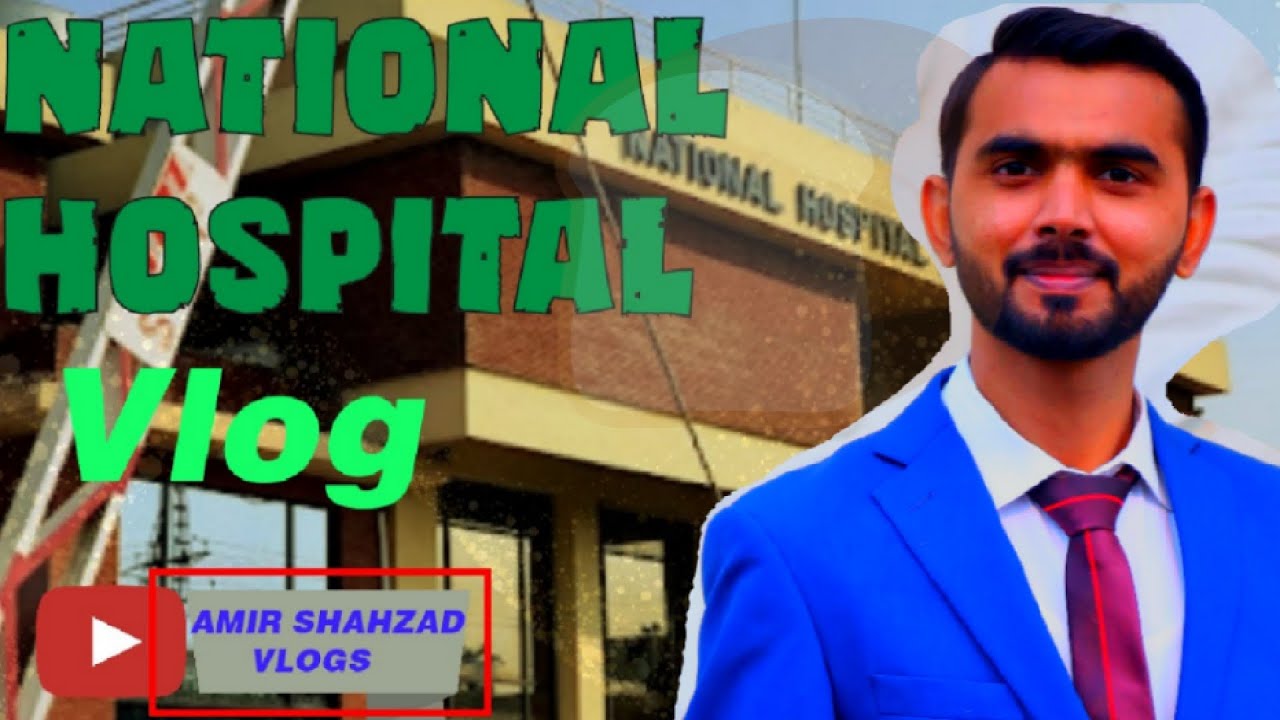A Visit To National Hospital DHA Lahore New Vlog 2023 YouTube a-visit-to-national-hospital-dha-lahore-new-vlog-2023-youtube