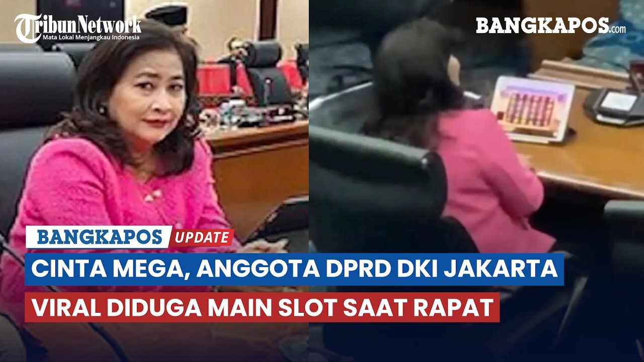 Sosok Cinta Mega, Anggota DPRD DKI Jakarta Diduga Main Slot saat Rapat ...