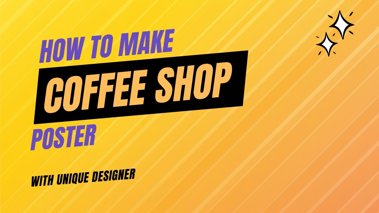HOW TO MAKE COFFEE POSTER DESIGN COFFE POSTER KESE BANAYE,CANVA M ...