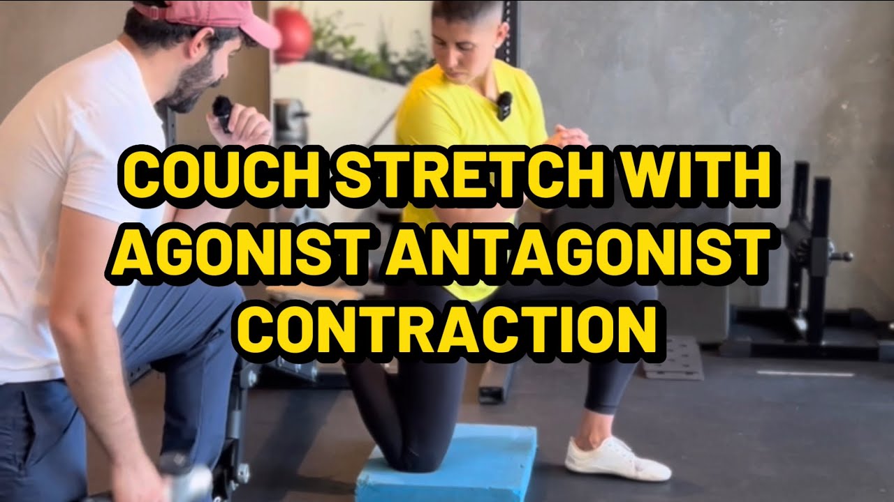 Couch Stretch With Agonist Antagonist Contraction - YouTube