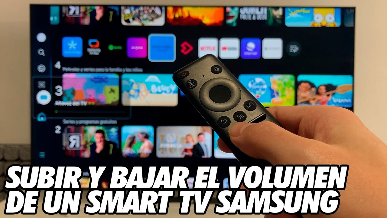 Como Subir y Bajar el Volumen de un Smart TV Samsung - YouTube