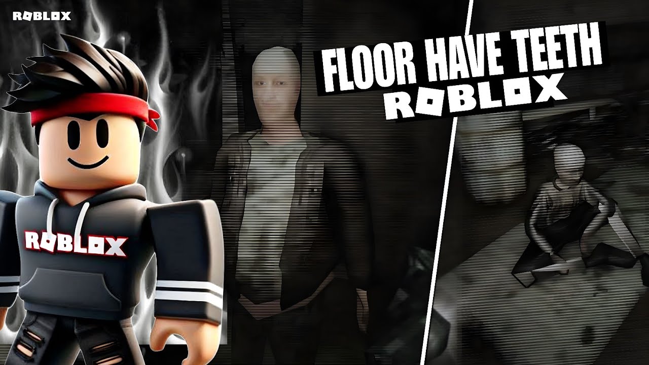 Floor Have Teeth - Roblox Gameplay - YouTube