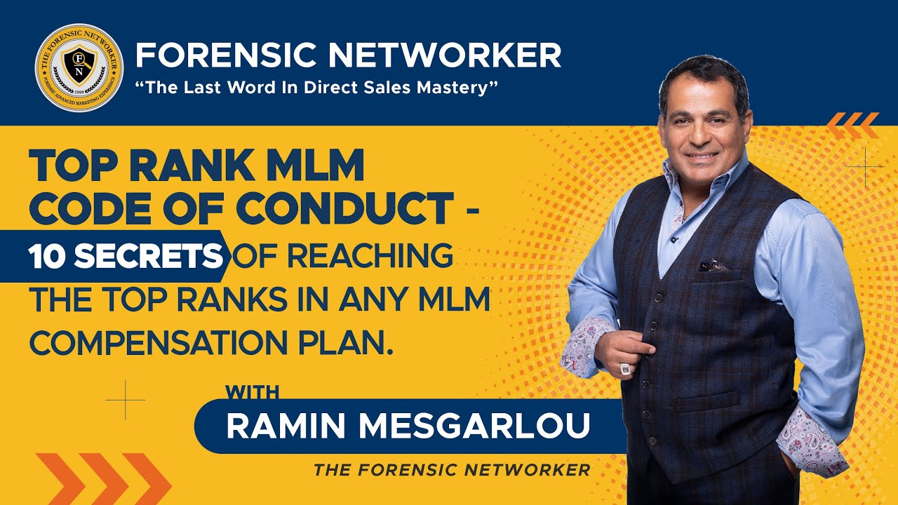 Top Rank MLM code of conduct - 10 secrets of reaching the top ranks in ...