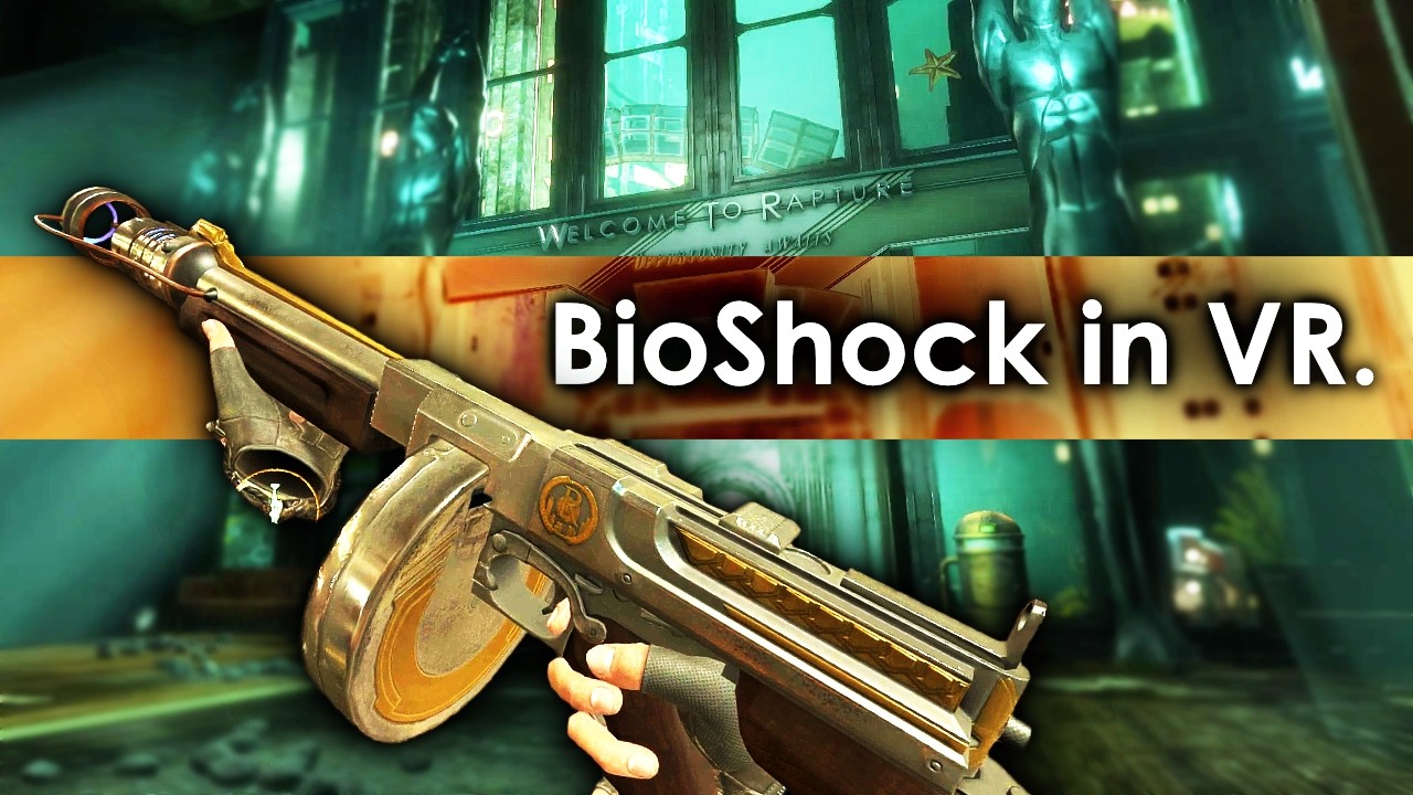 Bioshock VR Exists... And barely anyone knows. (kind of) - YouTube