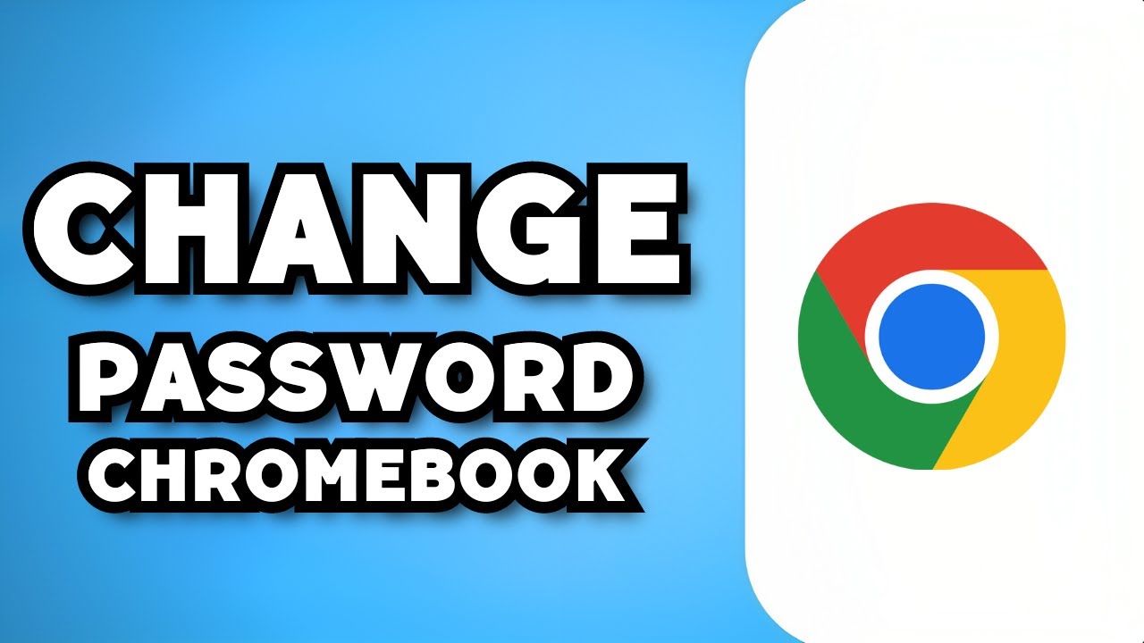 How To Change Password On Chromebook 2023 Guide YouTube how-to-change-password-on-chromebook-2023-guide-youtube