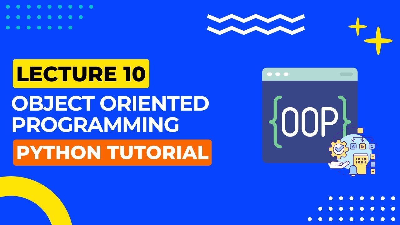 L10 Object Oriented Programming Python Tutorial Python For Data 3120